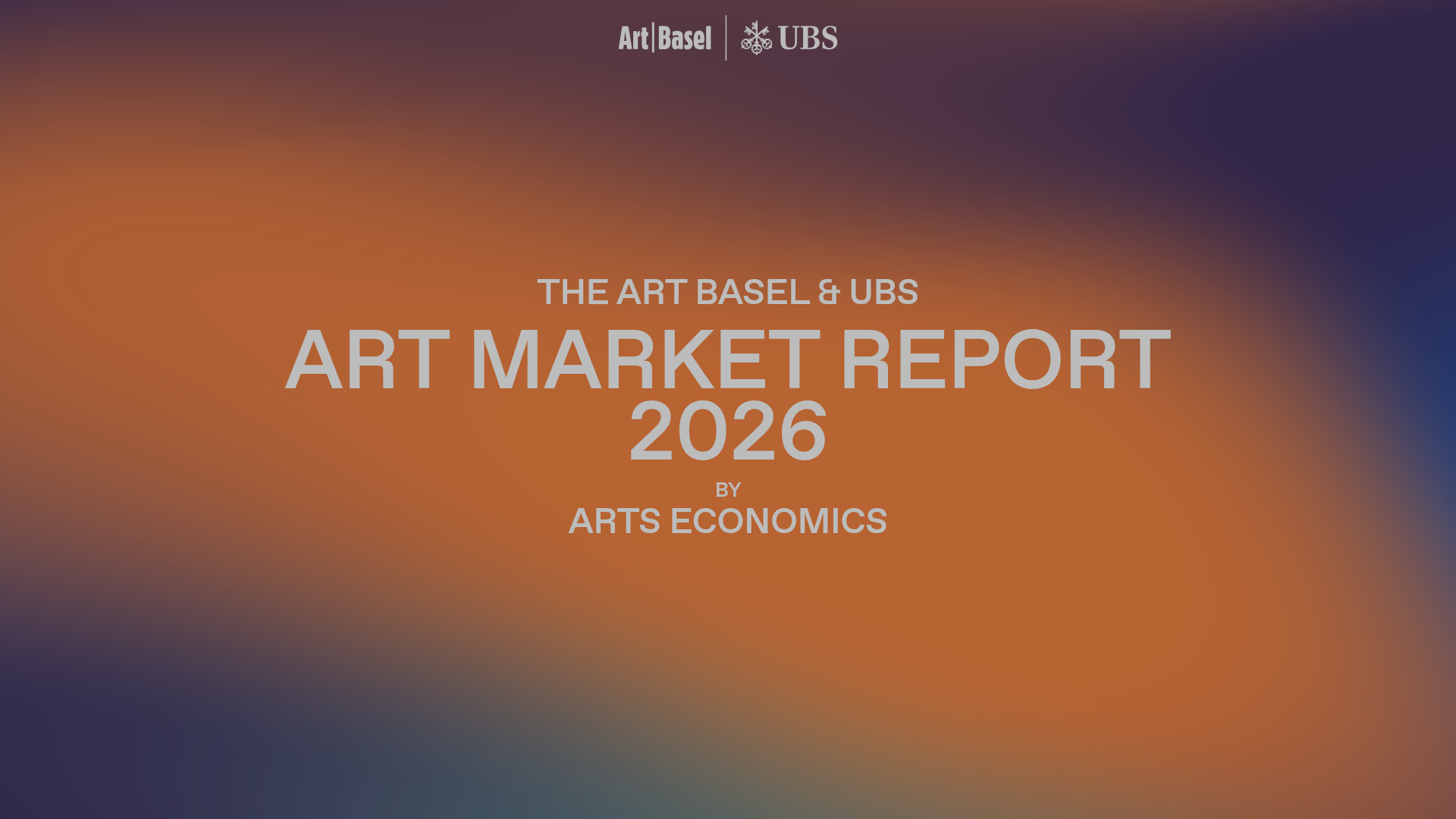 Inside The Art Basel & UBS Art Market Report 2026: Here's What Matters ...